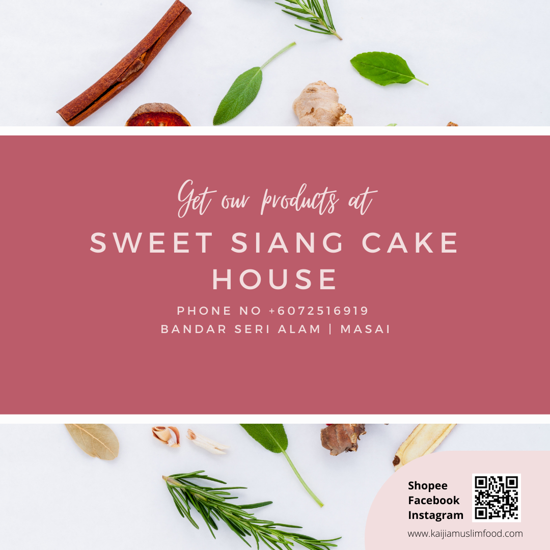 Kaijia: Swee Siang Cake House – Halal Chinese Food In Malaysia